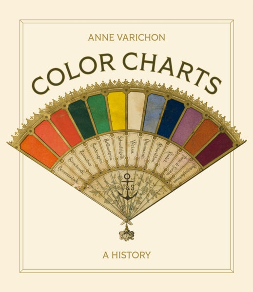 Donlon Books | Color Charts : A History by Anne Varichon