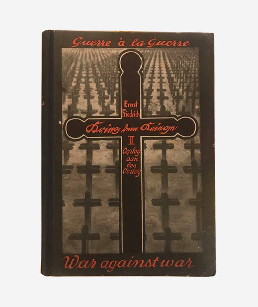 Donlon Books | Krieg Dem Kriege (War Against War) by Ernst Friedrich